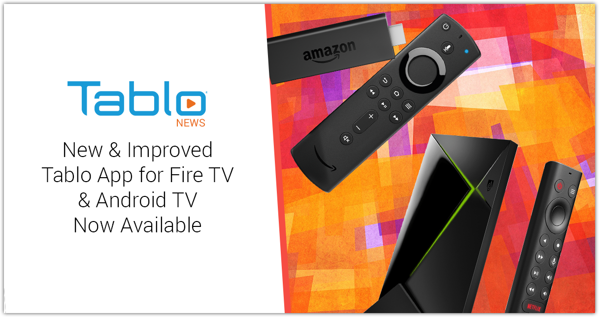 NEW & Improved Tablo App for Fire TV & Android TV (2.0.0 - AKA Un ...
